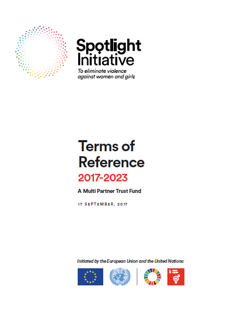 Spotlight Initiative Terms of Reference (2017-2023) | Spotlight Initiative